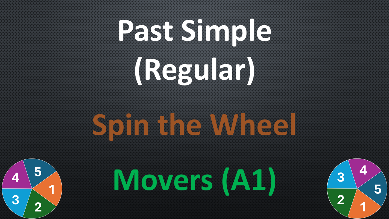 Movers - Past Simple - Regular - Spin The Wheel | Play on gd.games